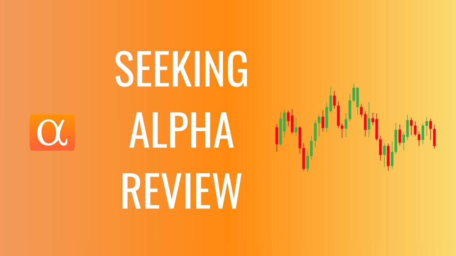Seeking Alpha Review: Does It Really Help You Pick Better Stocks?